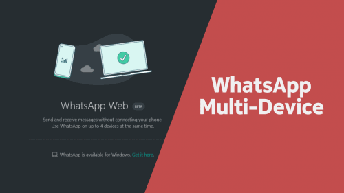 WhatsApp multi-device: Use WhatsApp on up to 4 devices simultaneously