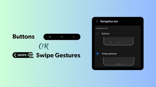 Change from 3-button navigation to Swipe Gestures on Samsung Galaxy ...